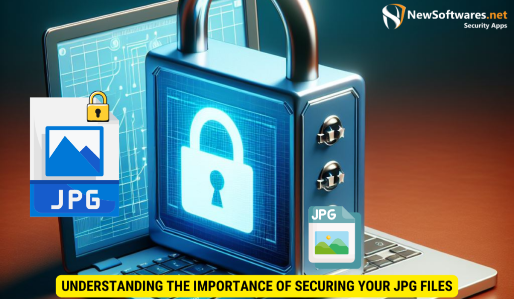 How To Lock A JPG File With A Password? - Newsoftwares.net Blog