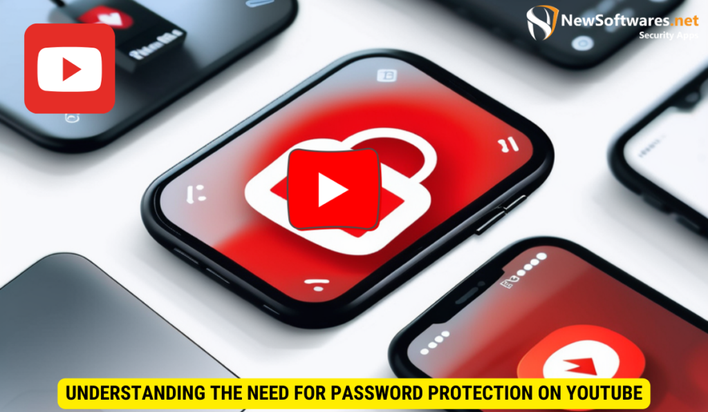 How To Lock YouTube With A Password On Windows, Mac, And IPhone? - Newsoftwares.net Blog