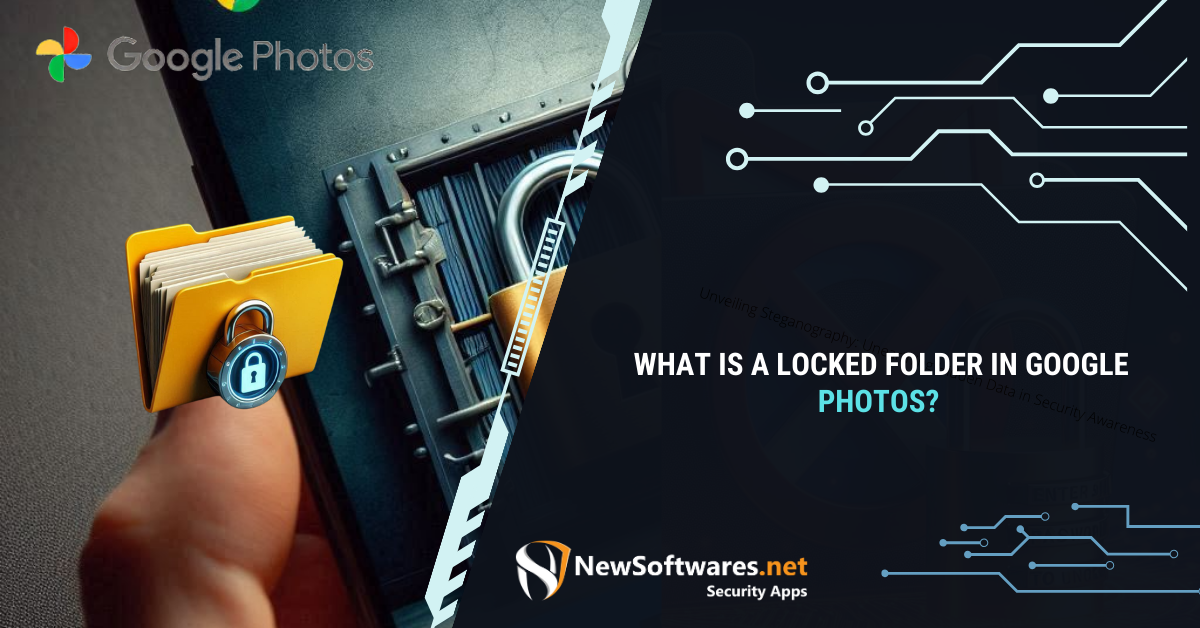 What Is A Locked Folder In Google Photos? - Newsoftwares.net Blog