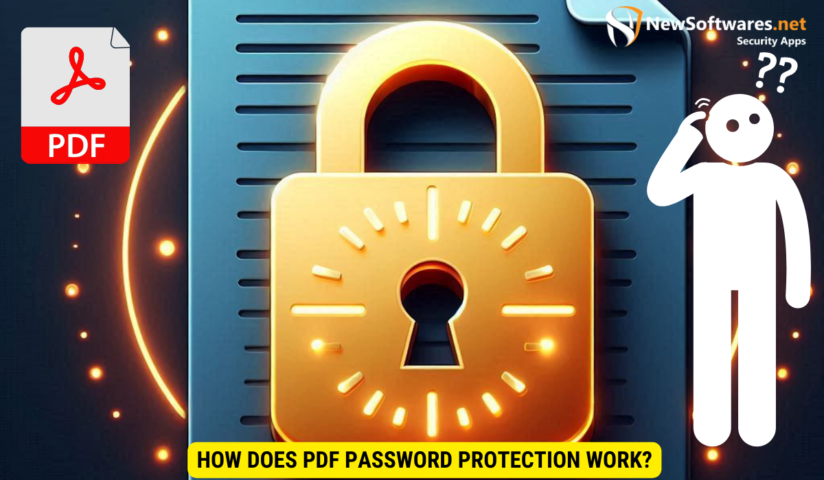 Why Is My PDF Password Protected Newsoftwares Blog