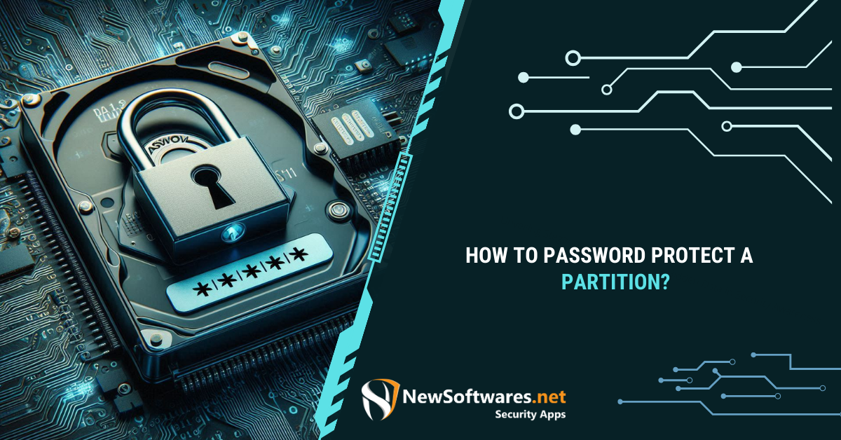 How To Password Protect A Partition? - Newsoftwares.net Blog