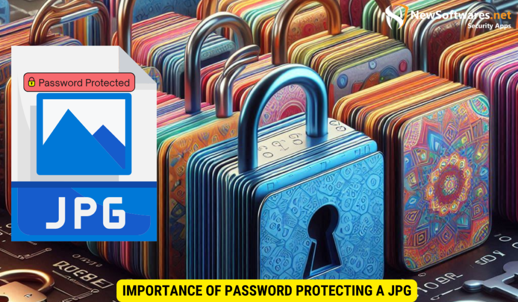 How To Password Protect A JPG? - Newsoftwares.net Blog
