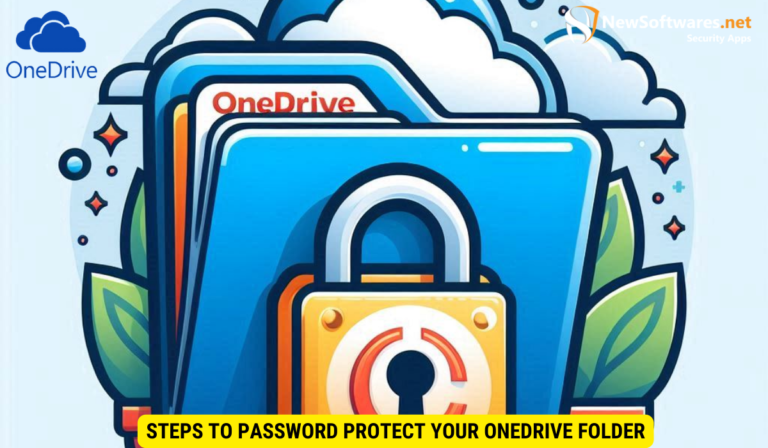 How To Password Protect A OneDrive Folder? - Newsoftwares.net Blog