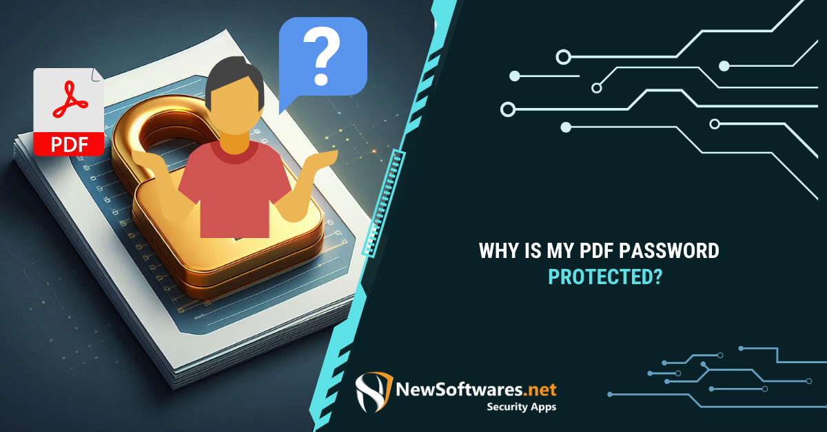 Why Is My PDF Password Protected Newsoftwares Blog Why Is My PDF Password Protected Newsoftwares Blog
