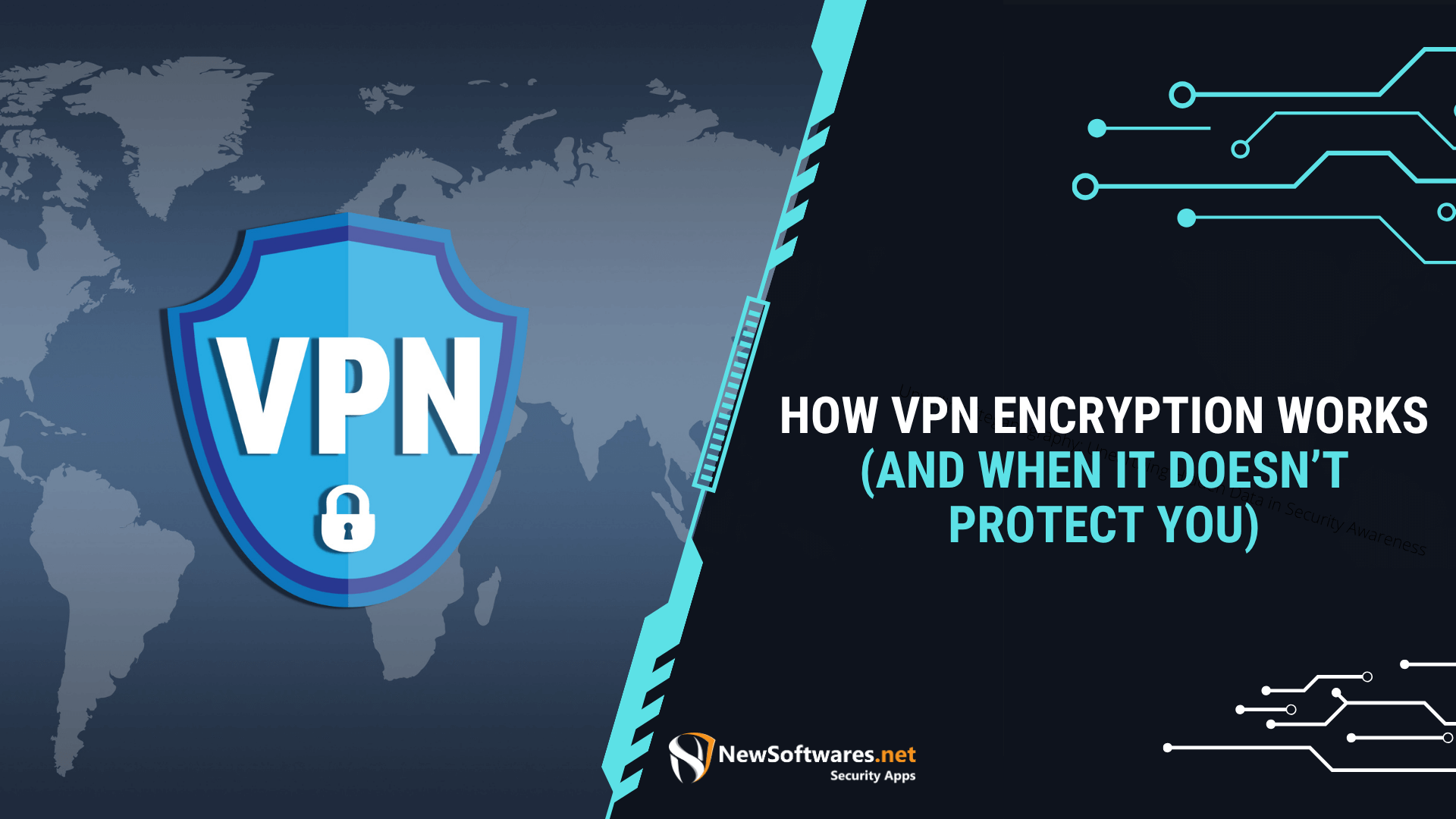 How VPN Encryption Works And When It Doesn’t Protect You - Newsoftwares.net Blog