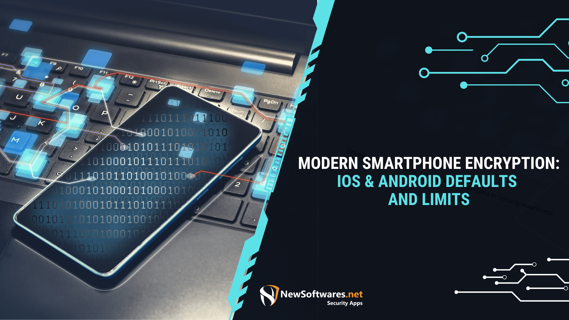 Modern Smartphone Encryption: IOS & Android Defaults And Limits - Newsoftwares.net Blog