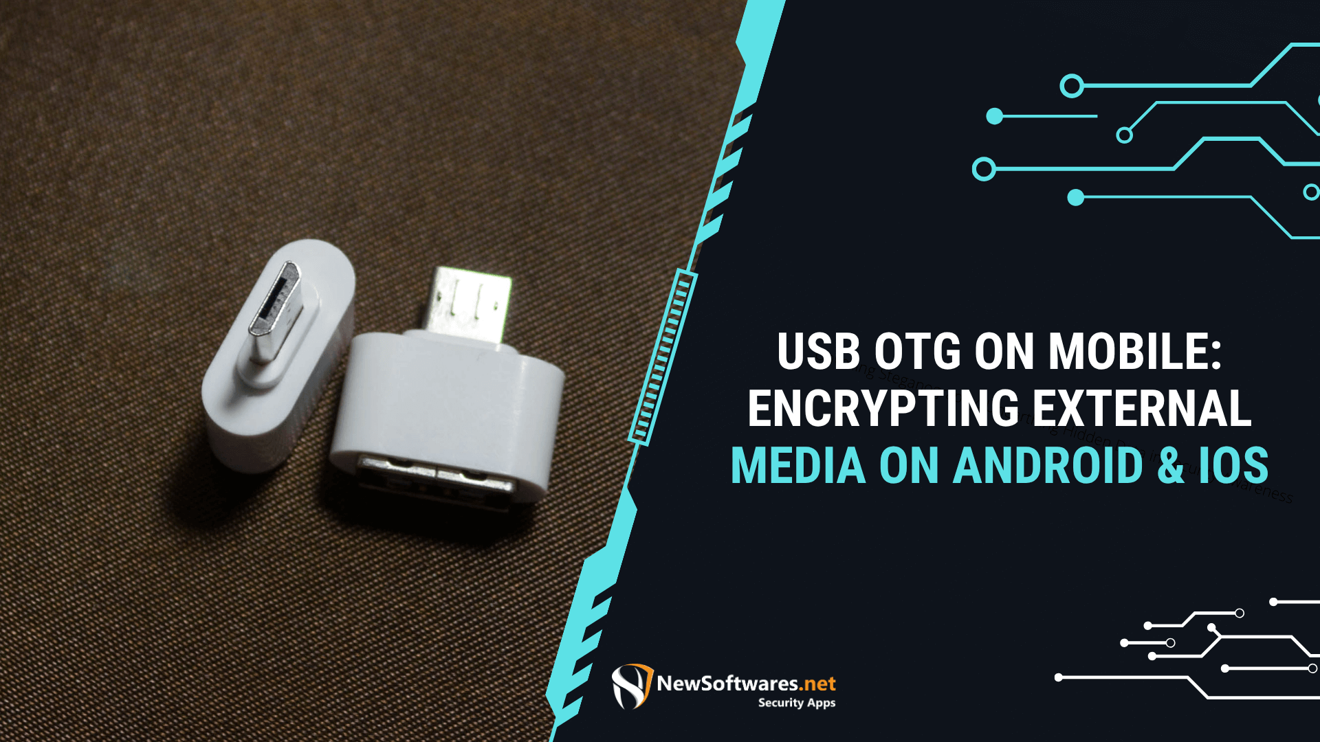 USB OTG On Mobile: Encrypting External Media On Android & IOS - Newsoftwares.net Blog