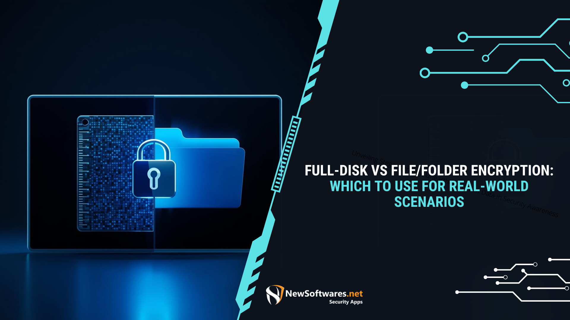 Full-Disk Vs File/Folder Encryption: Which To Use For Real-World ...