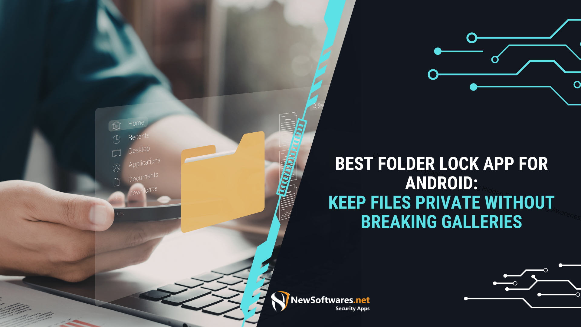 Best Folder Lock App For Android: Keep Files Private Without Breaking ...